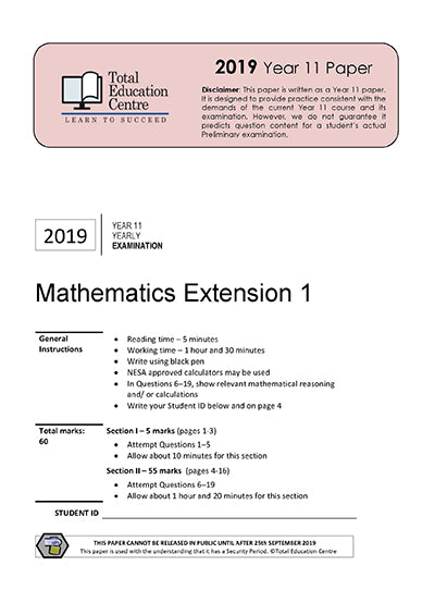 2019 Year 11 Extension 1 Mathematics | Total Education Centre