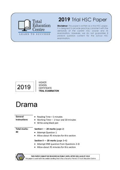 2019 Trial HSC Drama | Total Education Centre