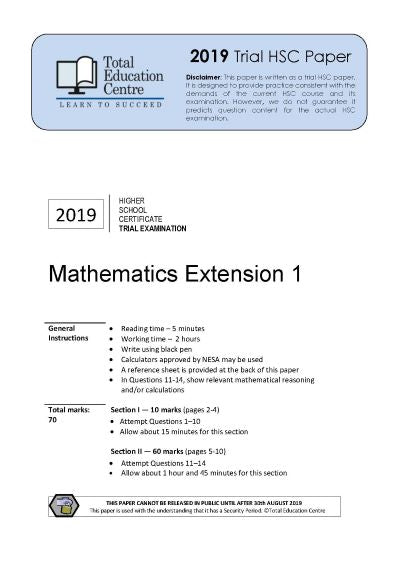 2019 Trial HSC Ext 1 Mathematics | Total Education Centre